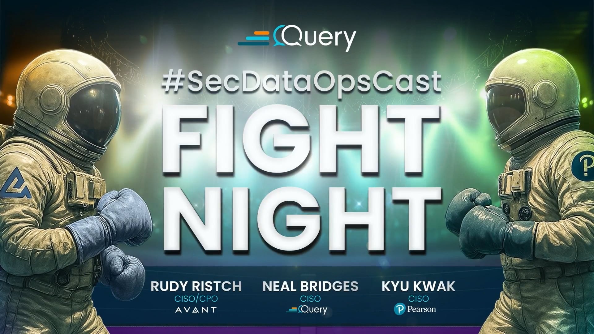 SecDataOpsCast Fight Night — AI in the SOC - Query